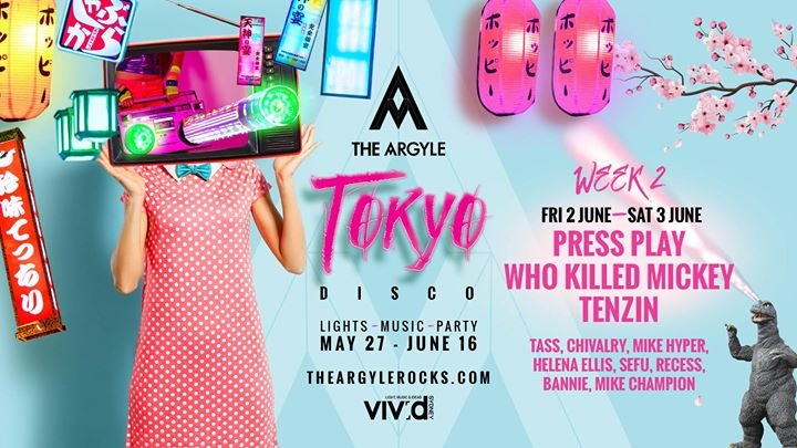 Party - Vivid 2017 'Tokyo Disco' - Week 2 - The Argyle - 02.06.2017