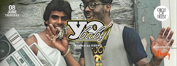 Party - Yo Baby! - the comeback of Hip-Hop - baby! - 08.06.2017