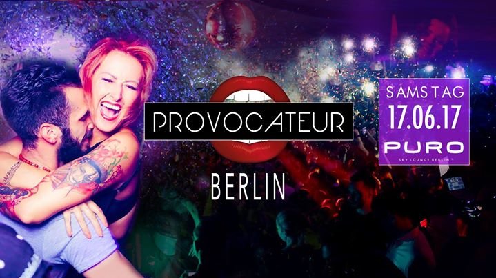 Party - Provocateur Berlin - Puro in Berlin - 17.06.2017
