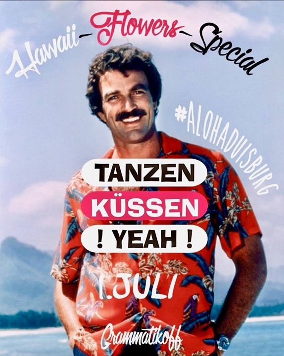 Party - Tanzen Küssen Yeah / Hawaii & Flower Special / #AlohaDuisburg ...