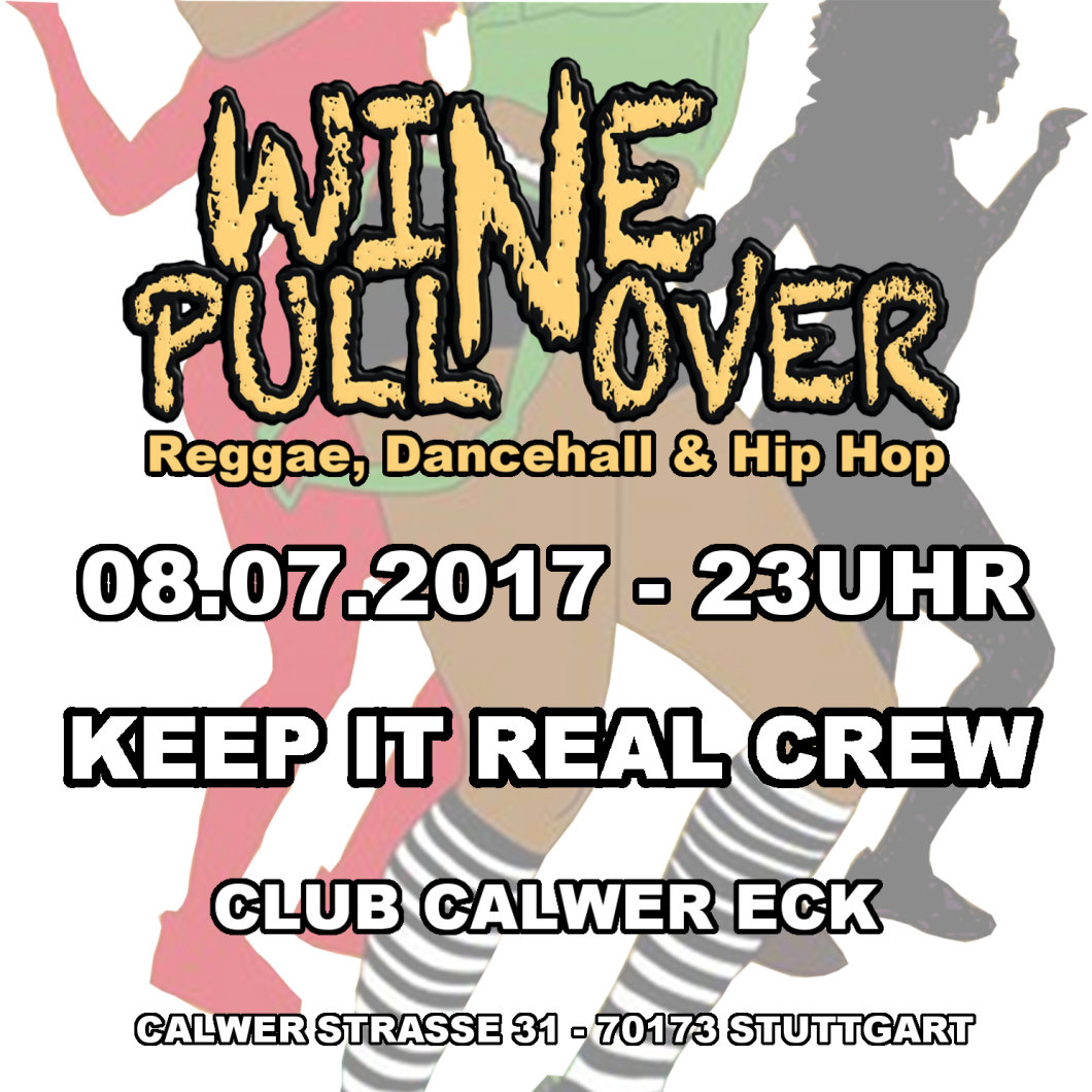 Party - Wine & Pull Over - Calwer Eck - 08.07.2017
