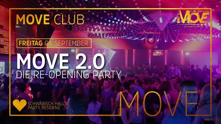 Party - MOVE 2.0 - Die Re-Opening Party nach dem Umbau des Mainfloors ...