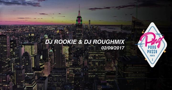 Party - PING PONG PUSSY PARTY w/DJ Rookie - mahagoni bar - 02.09.2017