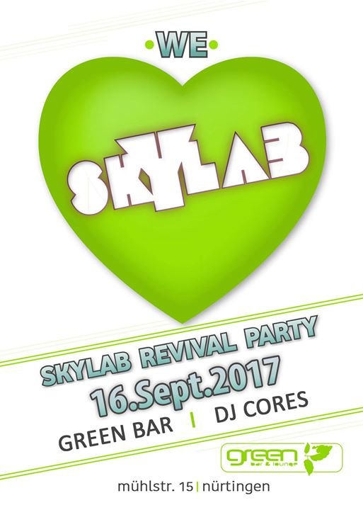 Party - Skylab Revival im Green - Green Bar & Lounge - 16.09.2017