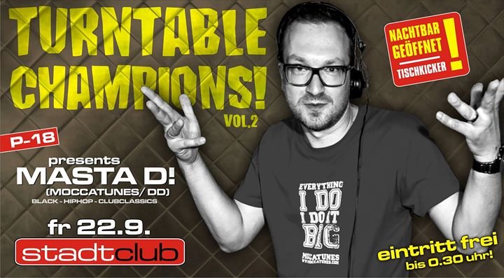 Party - Fr 22.9 Turntable Champions! pres. Masta D! (Moccatunes/DD ...