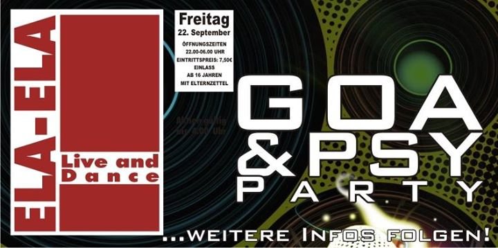 Party - Goa & Psy Party - Ela-Ela - 22.09.2017