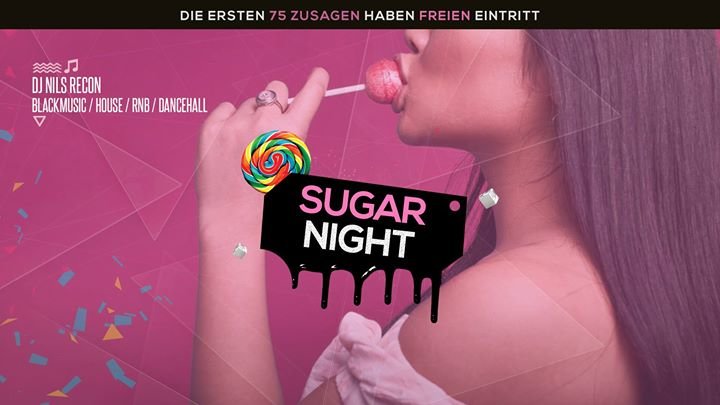 Party - Sugar Night - Süßigkeiten für alle @LOOM - Loom - 22.09.2017