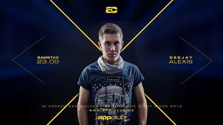 Party - Dj Alexis - APP CLUB - 23.09.2017