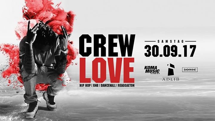 Party - Crew Love Vol.3 - ADLIB in Frankfurt am Main - 30.09.2017