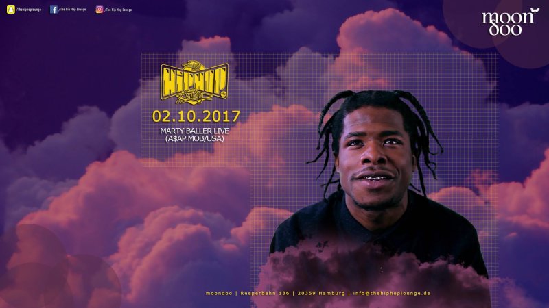 Party - The Hip Hop Lounge with Marty Baller (A$AP Mob/USA) - moondoo ...