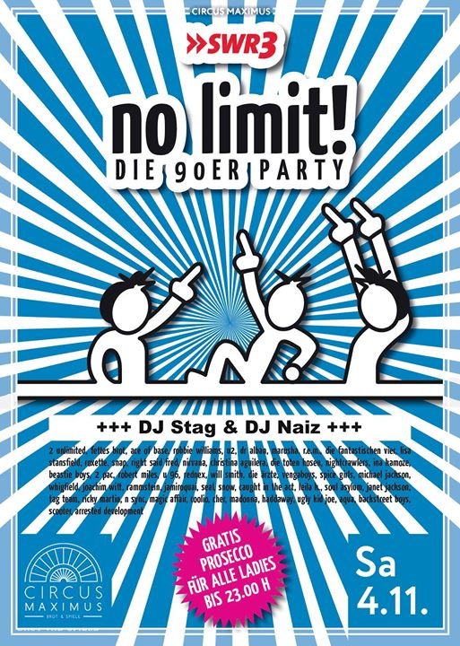 Party - SWR 3 präsentiert: No Limit! Die 90er Party - Circus Maximus in ...