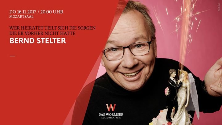 Party - Bernd Stelter - Das Wormser - 16.11.2017