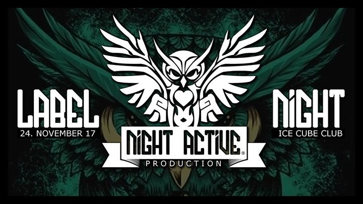 Party - ★ Night Active Label Night ★ - Ice Cube Club - 24.11.2017