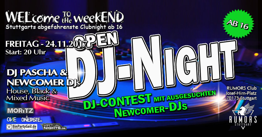 Bilder - WELcome to the weekEND - OPEN DJ-NIGHT (Stuttgarts coolste ...