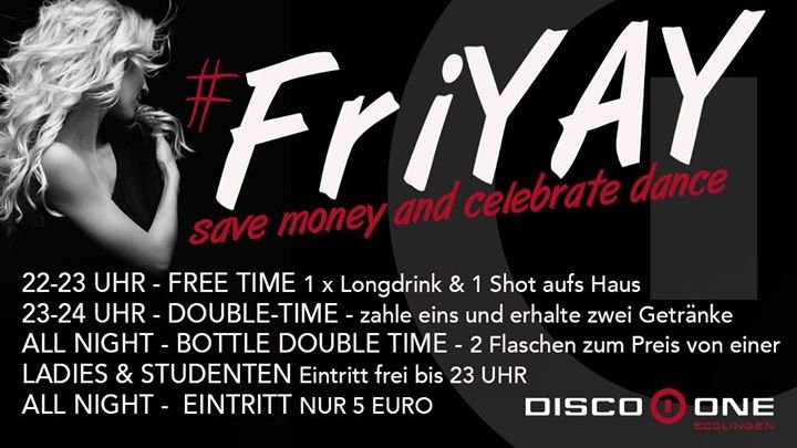 Party - FriYAY - save money & celebrate dance I Disco One - Disco One ...