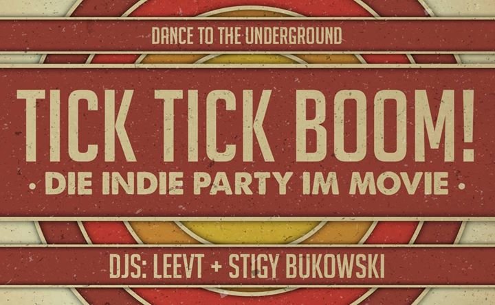 Party - Tick Tick Boom! - Die Indie Party - Movie - 13.12.2017