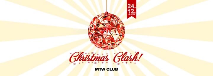 Party - MTW Christmas Clash! - MTW Club in Offenbach - 24.12.2017