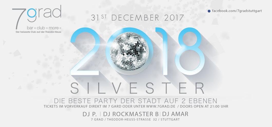 Party - SILVESTER // 7Grad Stuttgart - 7Grad in Stuttgart - 31.12.2017
