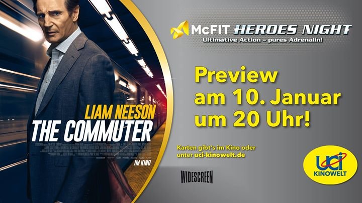 Party - McFIT Heroes Night Preview: The Commuter - UCI Kinowelt - 10.01 ...