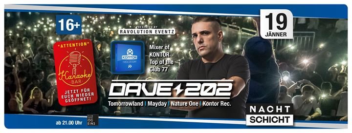 Party - Swiss EDM-Star Dave202 - Live! - Nachtschicht Hard - 19.01.2018