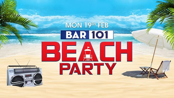 Party - Beach Party Bar 101 Auckland // O Week 2018 - Bar 101 - 19.02.2018
