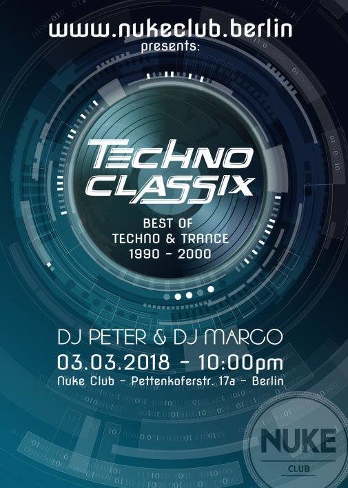 Party - Techno Classix - K17 - 03.03.2018