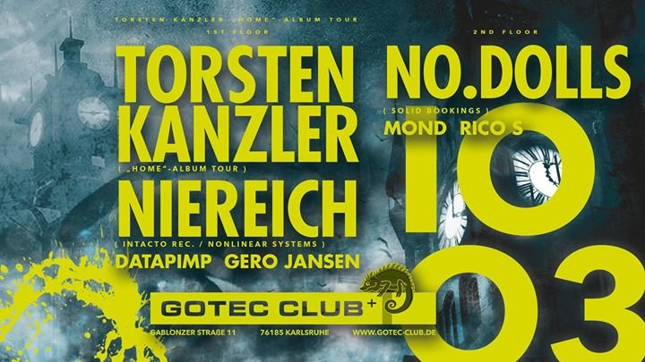 Party - Torsten Kanzler, Niereich, No.Dolls uvm. (2 Floors) - Gotec ...