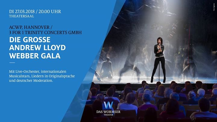 Party - Die große Andrew Lloyd Webber Gala - Das Wormser - 27.03.2018