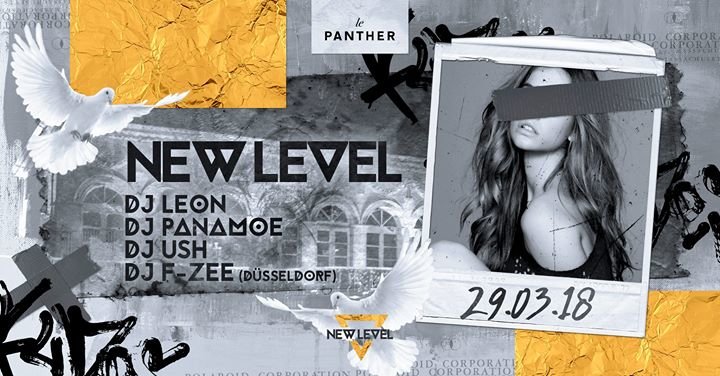 Party - New Level x Le Panther | Do. Vorfeiertag - 29.03 - Le Panther ...