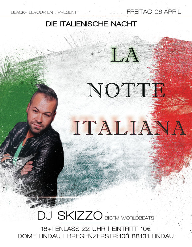 Party - La Notte Italiana - Dome in Lindau - 06.04.2018