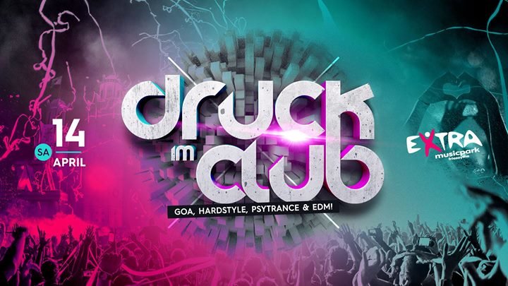 Party - Heute gibt´s MEHR Druck im Club - Goa, Hardstyle, EDM & more ...