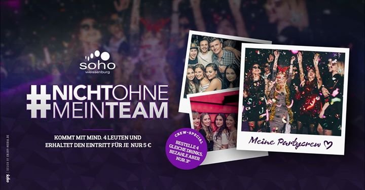 Party - Nicht ohne mein Team - SOHO Club - 14.04.2018