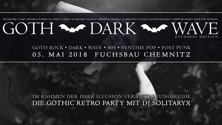 Party - Goth † Dark † Wave - Die Gothic Retro Party in Chemnitz - Club ...