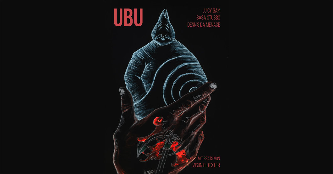 Party - UBU. Eine Trapoper. - Mobilat in Heilbronn - 27.10.2018