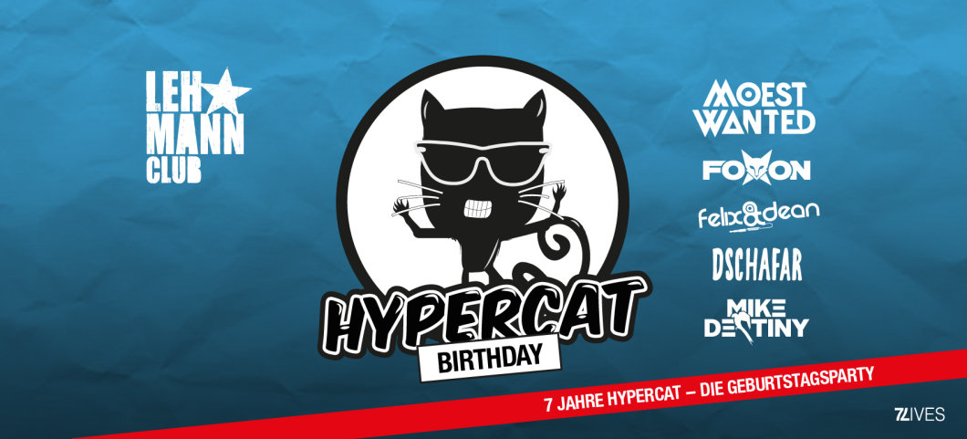 Party - 7 Jahre Hypercat - Freitag 30.11.18 - Lehmann Club Stuttgart ...