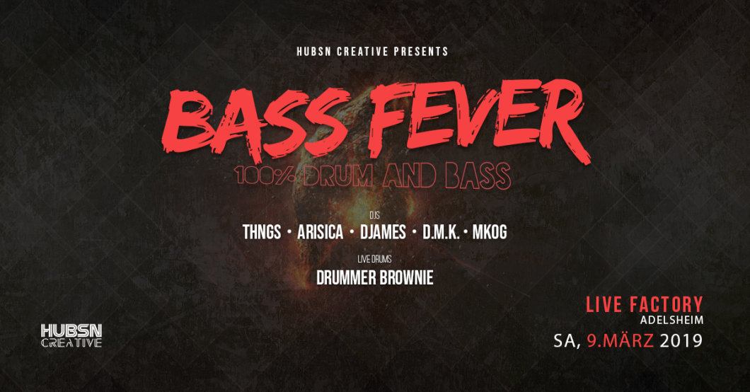 Party - Hubsn Creative pres. Bass Fever 100% Drum and Bass - Live ...