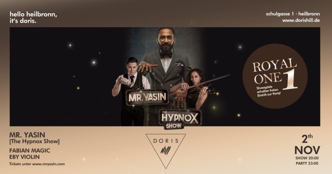 Tickets für Mr Yasin - The HypnoX Show am 02.11.2019 @ Doris Hill ...