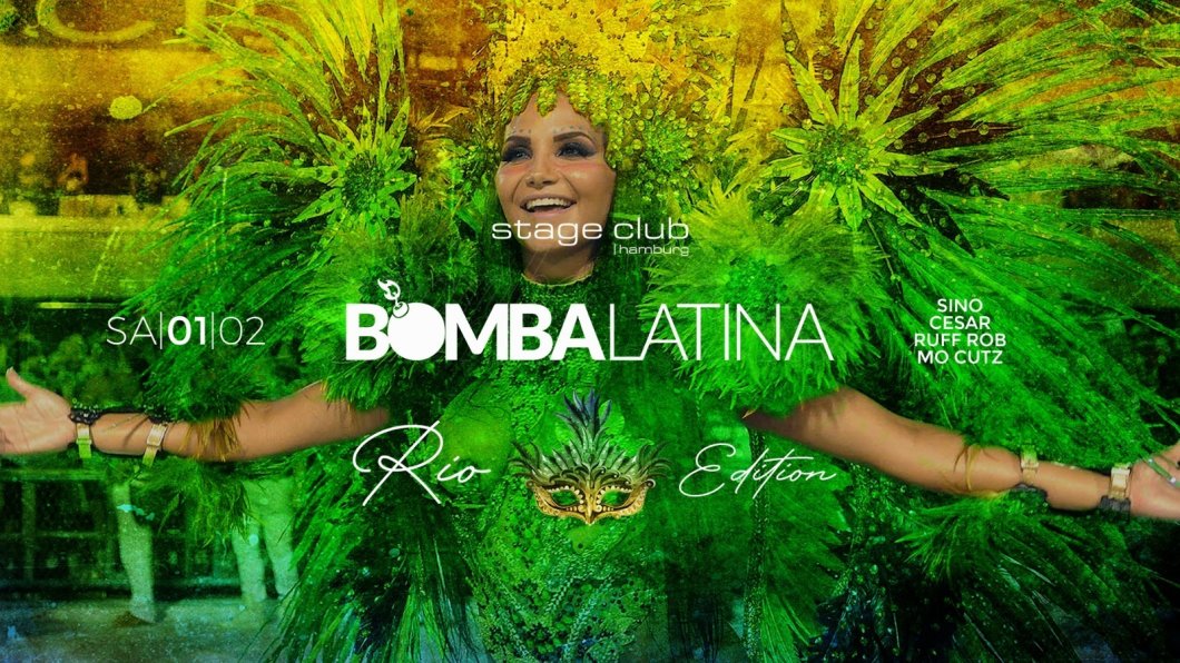 Party - Bomba Latina Rio Edition Stage Club Hamburg Sa 01.02. - Stage ...