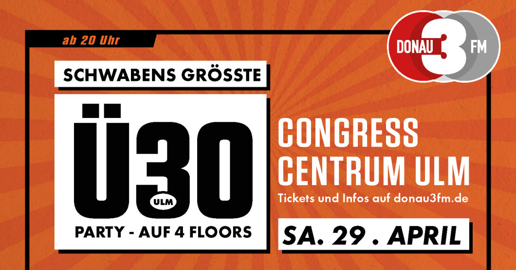 Tickets für Süddeutschlands größte Ü30 Party am 29.04.2023 @ Congress ...