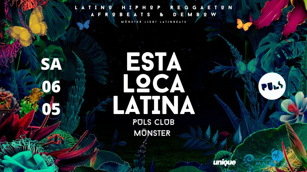 Tickets für Esta Loca Latina Puls Club am 06.05.2023 @ PULS CLUB (Münster)