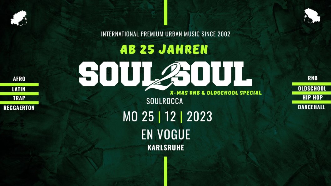 Party - Soul2Soul - XMAS SPECIAL Ü25 @ Envogue - EnVogue in Karlsruhe - 25.12.2023