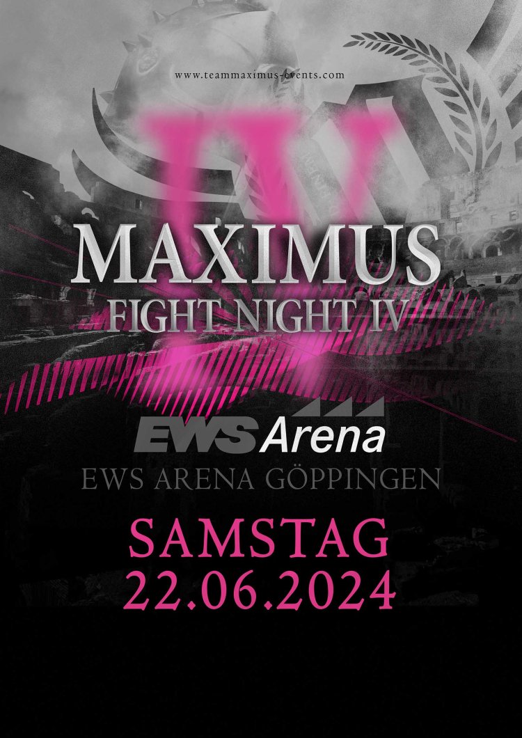 Sport - MAXIMUS FIGHT NIGHT IV - EWS Arena in Göppingen - 22.06.2024