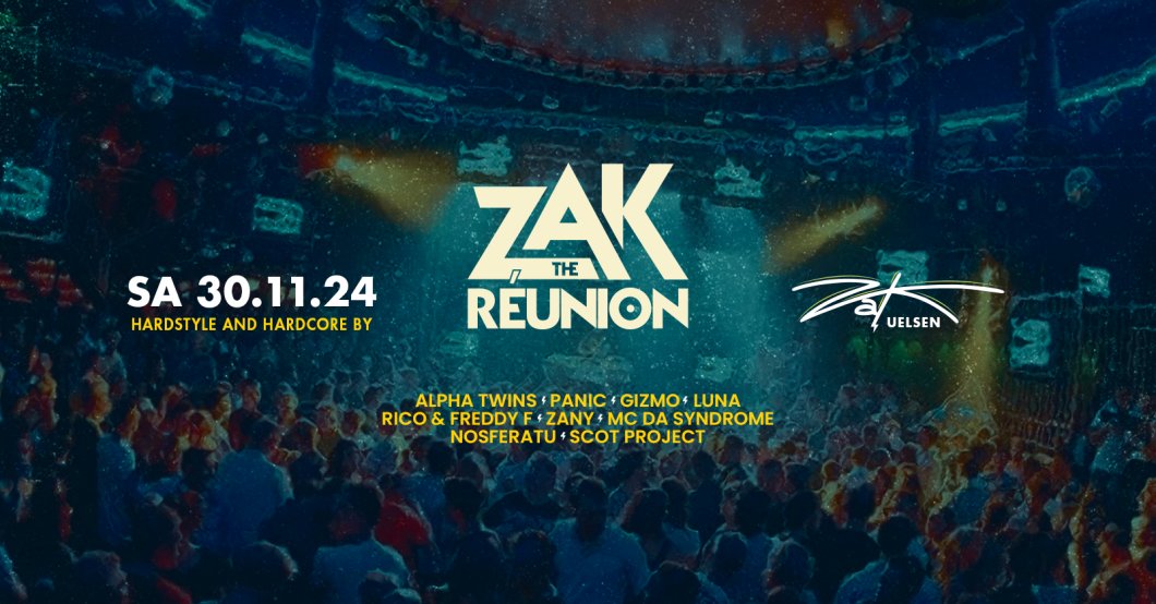 Party - Zak the Reunion - ZAK UELSEN in Uelsen - 30.11.2024