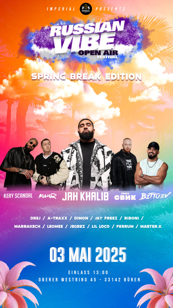 Party - Russian Vibe Open Air Festival - S. imperial Restaurant GmbH in Büren - 03.05.2025